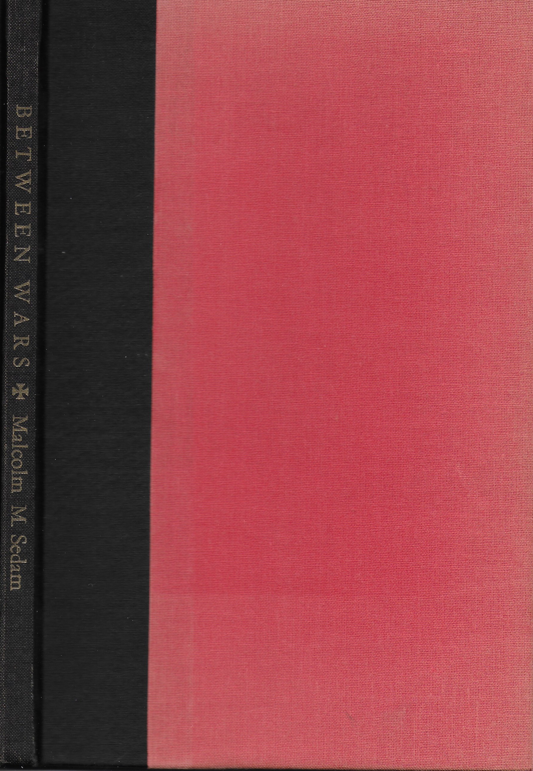 Malcolm M. Sedam’s Book “Between Wars” – Linda's Literary Home